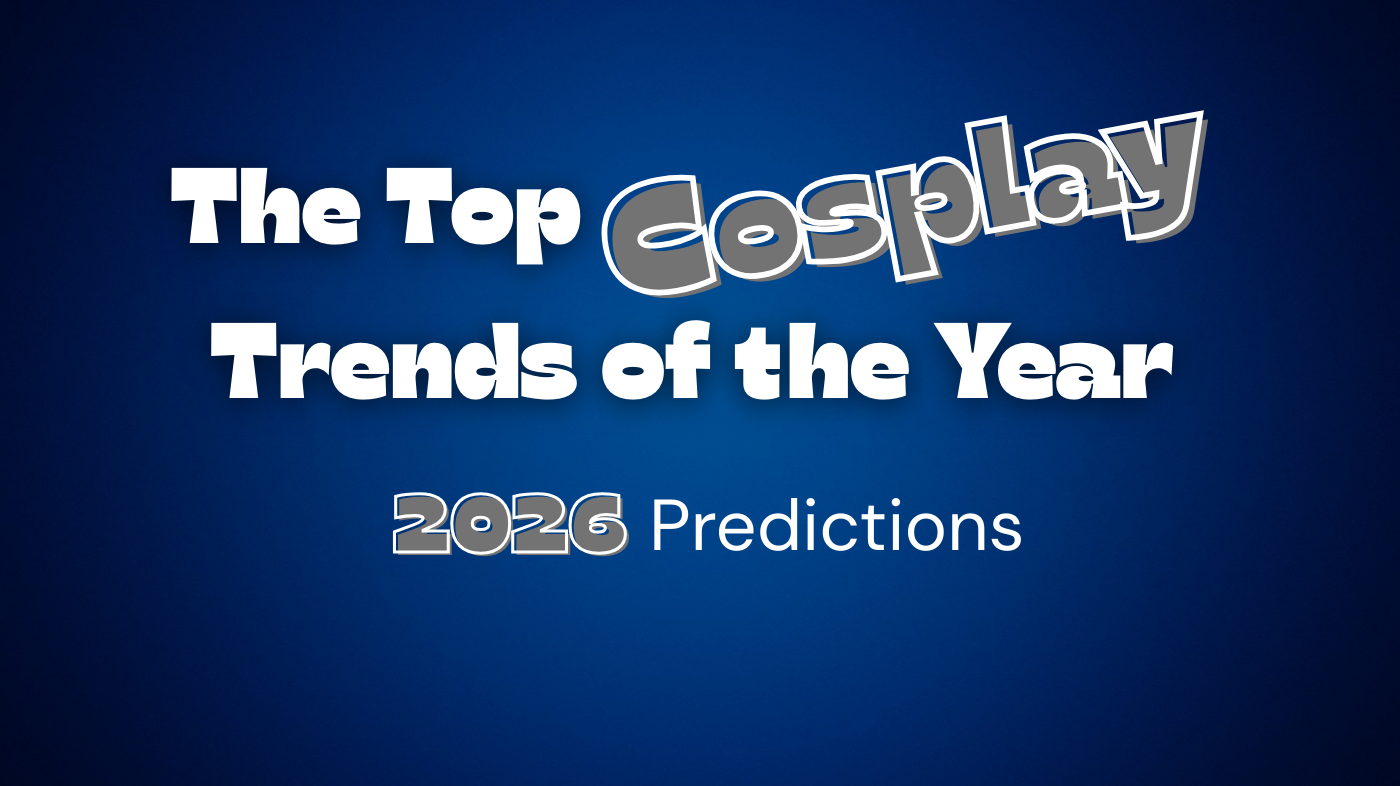 The Top Cosplay Trends of the Year: 2026 Predictions – EyeCandys®